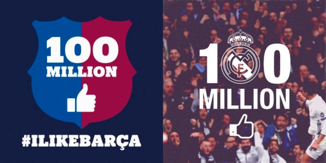 Real Madrid y Barcelona alcanzan los 100 millones de fans en Facebook